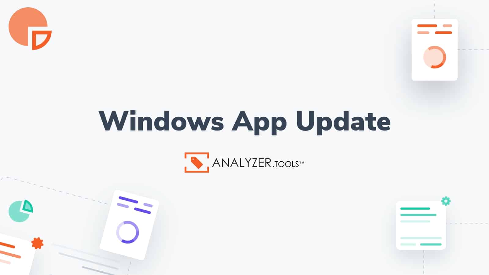 3 New Windows App Features Released | Analyzer.Tools